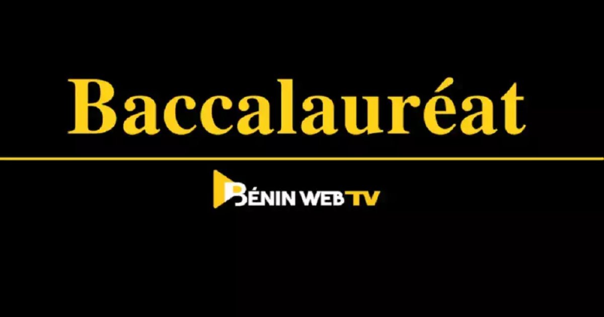 BAC 2024 au Bénin: les centres de composition pour les épreuves ...